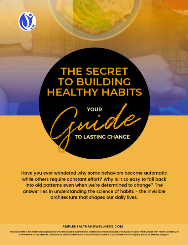 The Secret to Building Healthy Habits Guide | An Ample Health ...
